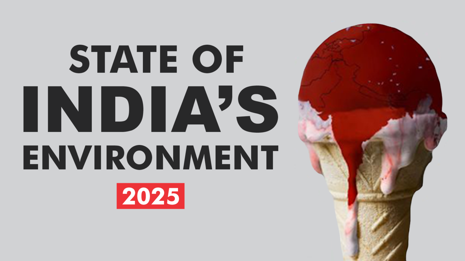 STATE OF INDIA’S ENVIRONMENT 2025 PRESENTS COMPREHENSIVE ANALYSIS – AG ...